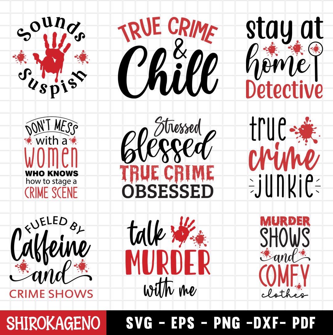 True Crime Svg Bundle, True Crime Shows Svg, True Crime Junkie, True ...