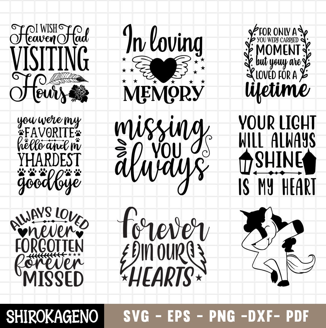Memorial Svg Bundle, Bereavement Svg, Memorial Quotes Svg, Sympathy Svg ...