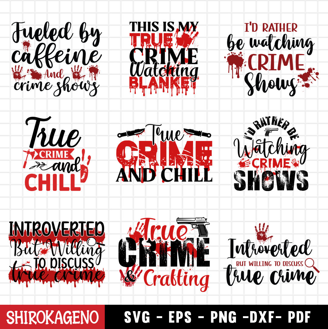 True Crime Svg Bundle, True Crime Shows Svg, True Crime Junkie, True ...