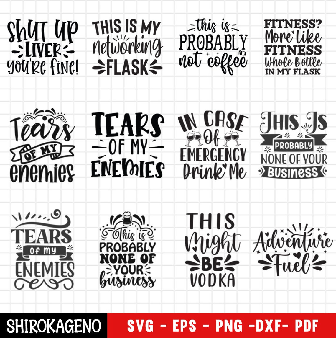 Flask Quotes Svg Bundle, Funny Drinking Quotes Svg, Alcohol Sayings ...