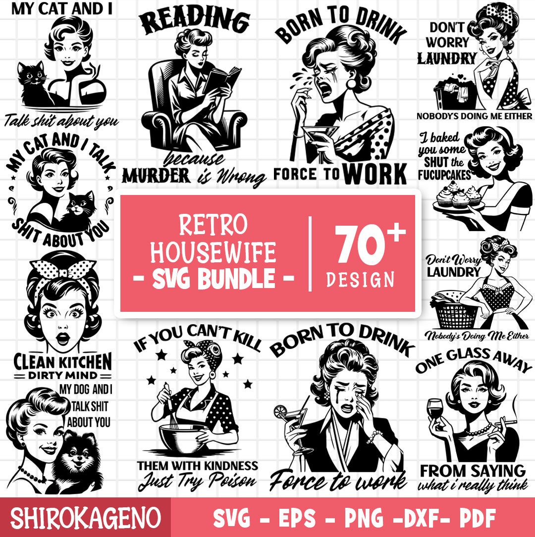 Retro Housewife Svg Bundle, Retro Women Svg, Vintage Housewife Svg ...