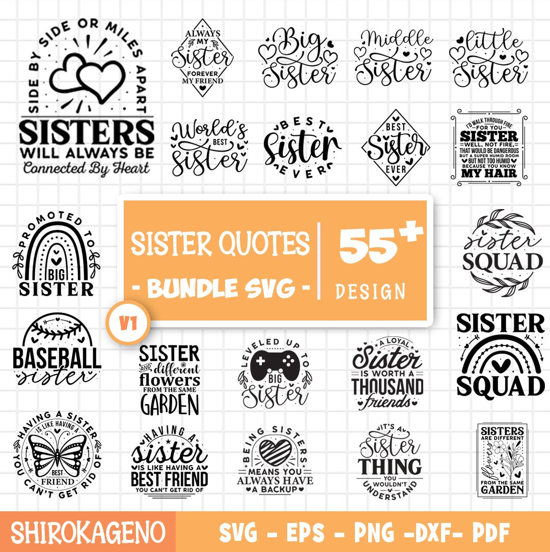 Sister Svg Bundle, Sisters Svg, Funny Sister Quotes Svg, Sibling Svg ...