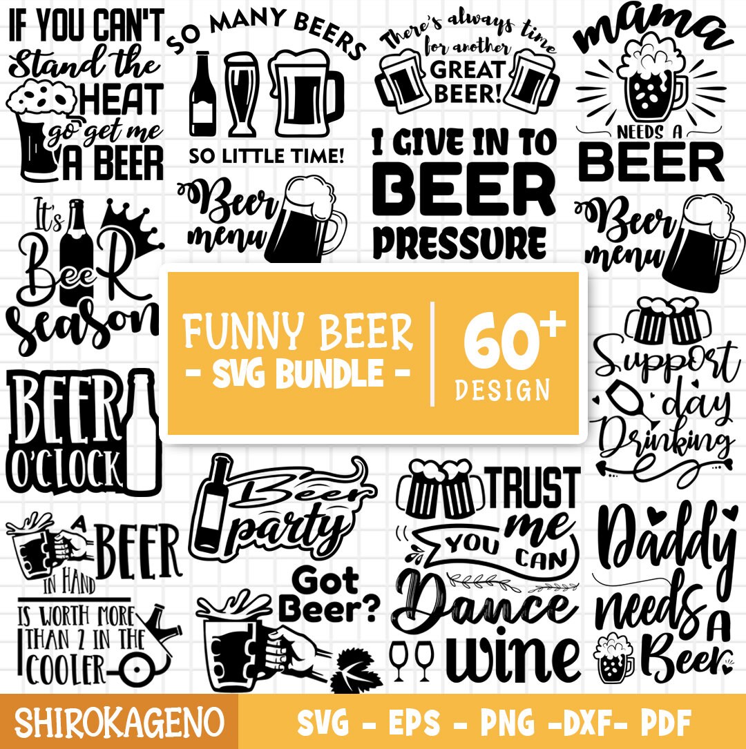 Funny Beer Svg Bundle, Alcohol Svg, Shot Glass Quotes Svg, Tequila Svg ...