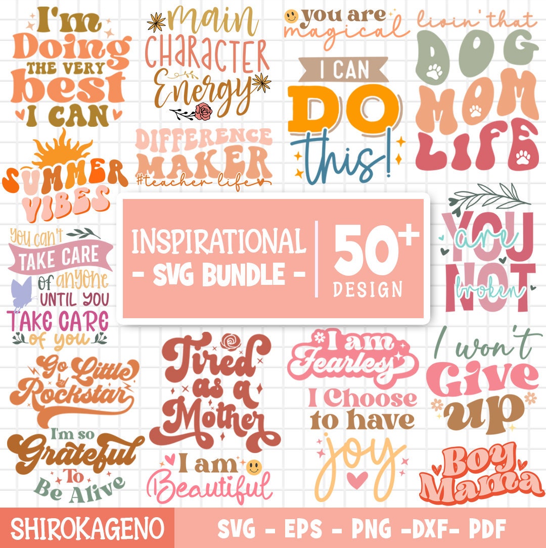 Inspirational Quotes Svg, Self Love Svg Bundle, Motivational Svg Bundle ...