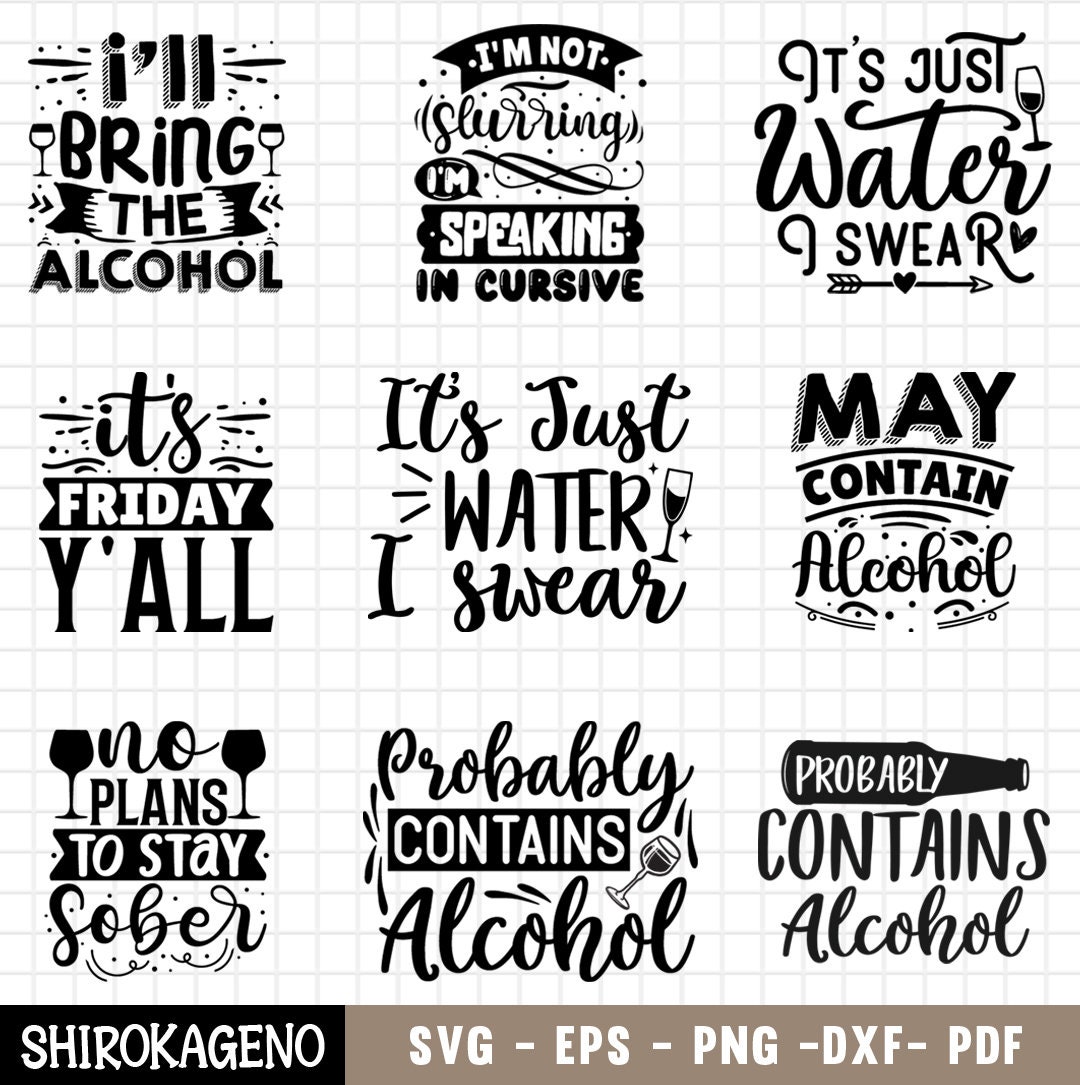 Alcohol Svg Bundle, Shot Glass Quotes Svg, Tequila Svg, Funny Drinking ...