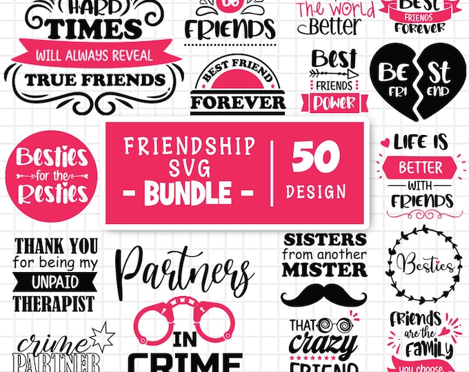 Friendship SVG Bundle, Svg Files for Cricut, Friendship Quotes Png ...
