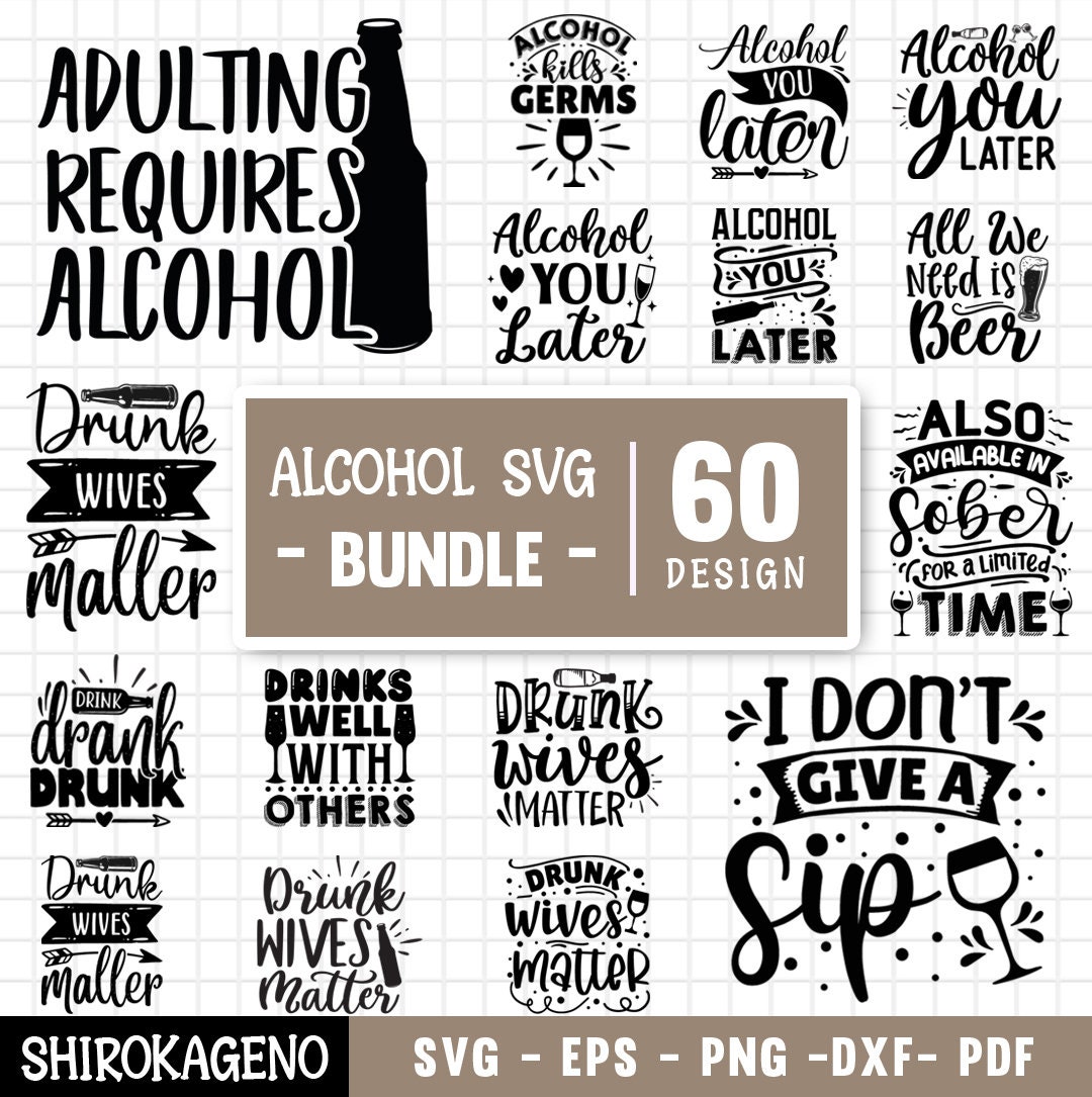 Alcohol Svg Bundle, Shot Glass Quotes Svg, Tequila Svg, Funny Drinking ...