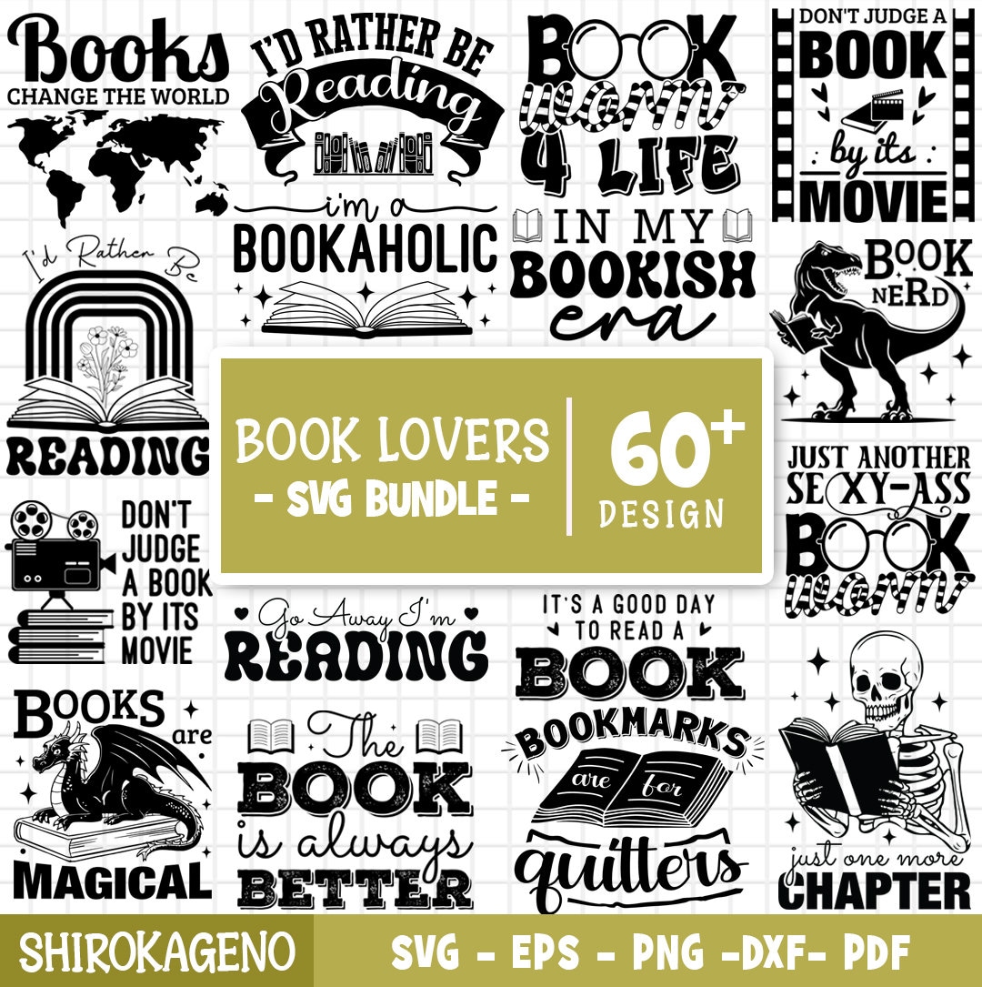 Book Lovers Svg Bundle, Reading Book Svg, Book Quotes Svg, Book Svg ...