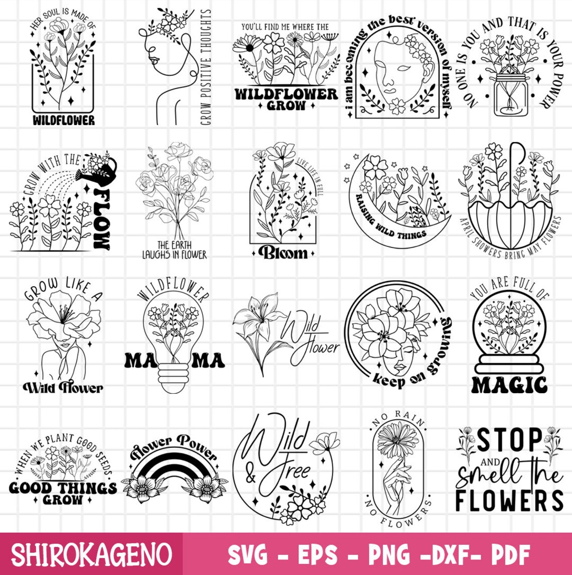 Flower Quotes Svg Bundle, Wildflower Svg, Floral Svg, Stay Wild Svg ...