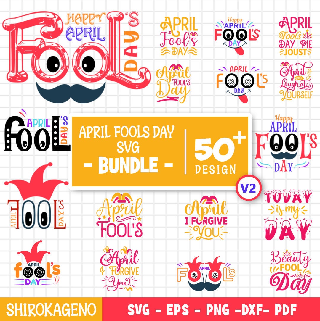 Happy April Fools' Day Svg Bundle, April Fool Svg , April Fool Day Svg ...