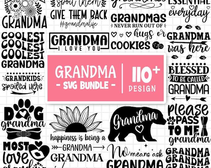 Grandma Bundle, Grandma SVG Bundle, Grandma Life Bundle, Blessed ...