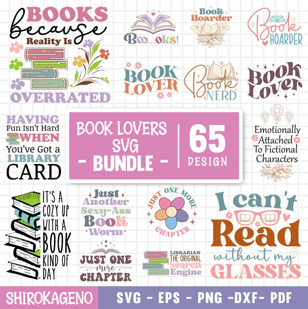 Book Lovers Svg Bundle, Reading Book Svg, Book Quotes Svg, Book Svg ...