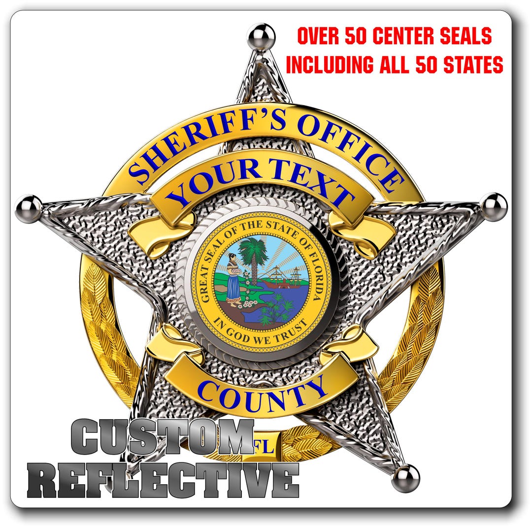 Custom Reflective Sheriff / Law Enforcement Badge Decal / Sticker ...