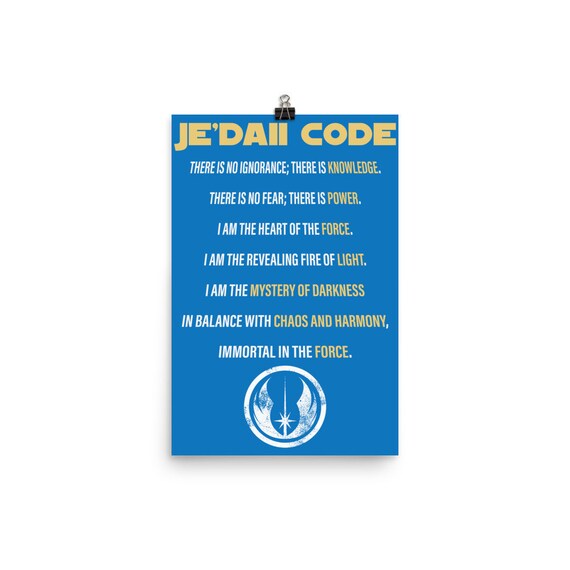 Star Wars Jedi Code Poster 12x18 Je'daii Code Jedi - Etsy