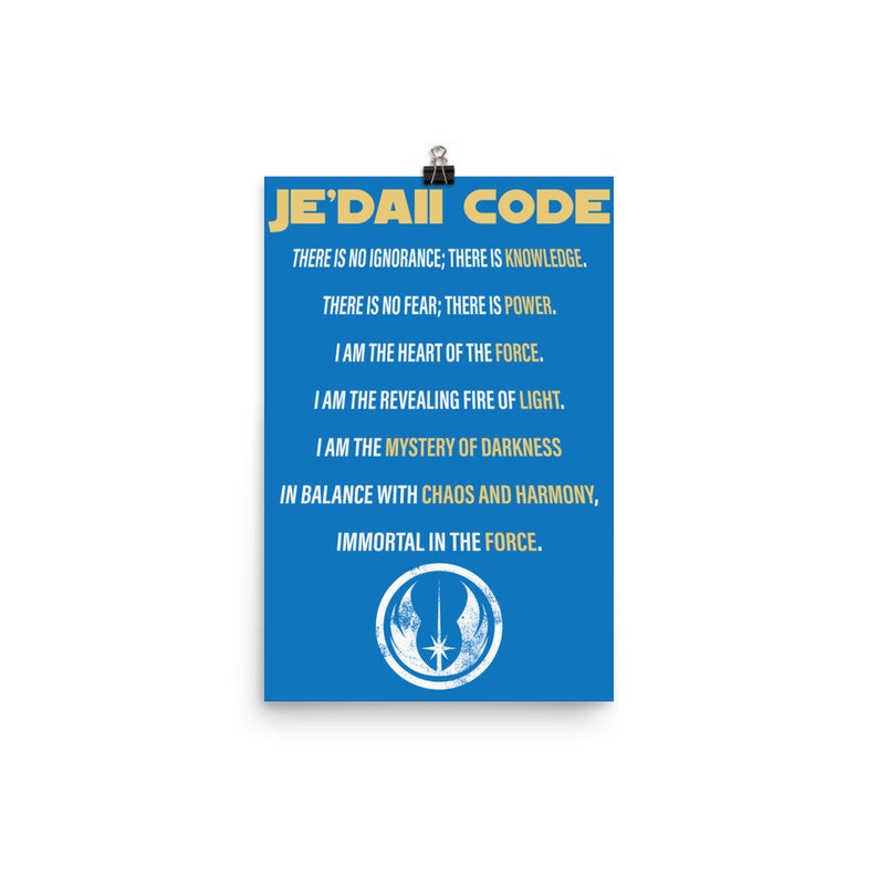 Star Wars Jedi Code Poster 12x18 Je'daii Code Jedi Order Jedi Star Wars ...