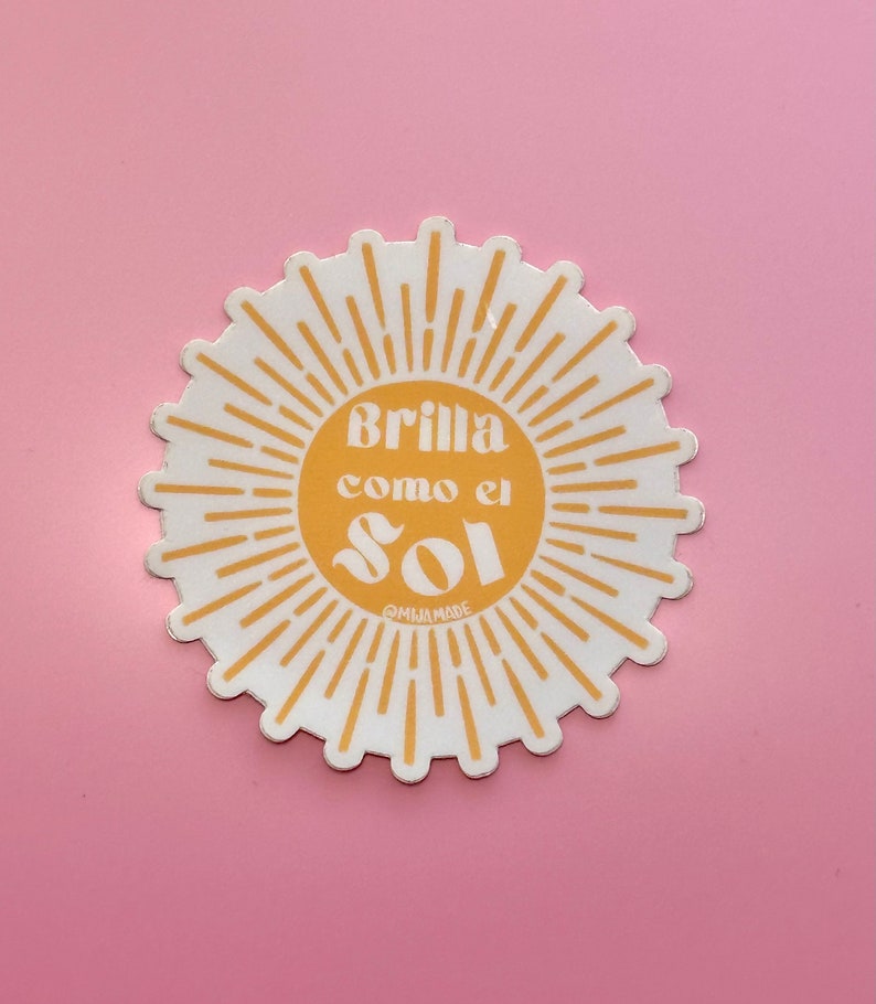 Brilla Como El Sol- Shine Like the Sun Sticker in Spanish - Etsy