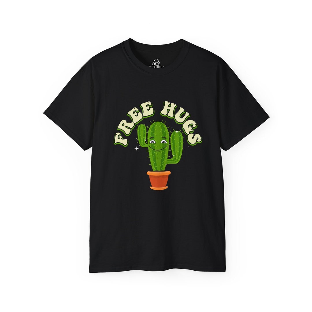 Free Hugs Cactus Tee, Indoor House Plants, T-shirt, Girls Garden, One ...