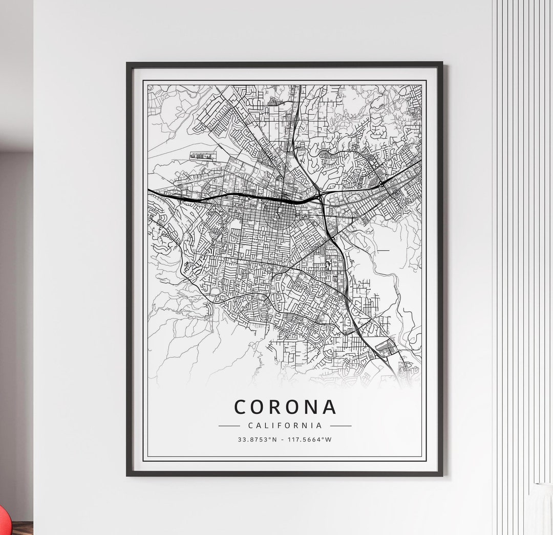 Corona California Street Map Print | Acrylic Glass Corona Map Print ...