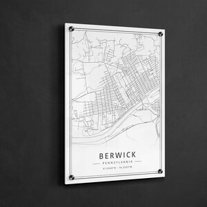 Berwick Pennsylvania Street Map Print | Acrylic Glass Berwick City Map ...