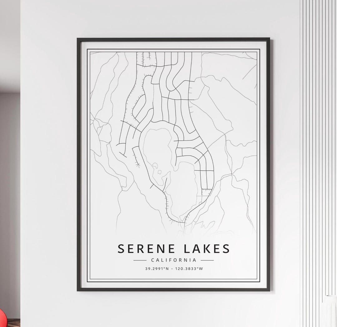 Serene Lakes CA Street Map Print | Acrylic Glass Serene Lakes Map Print ...