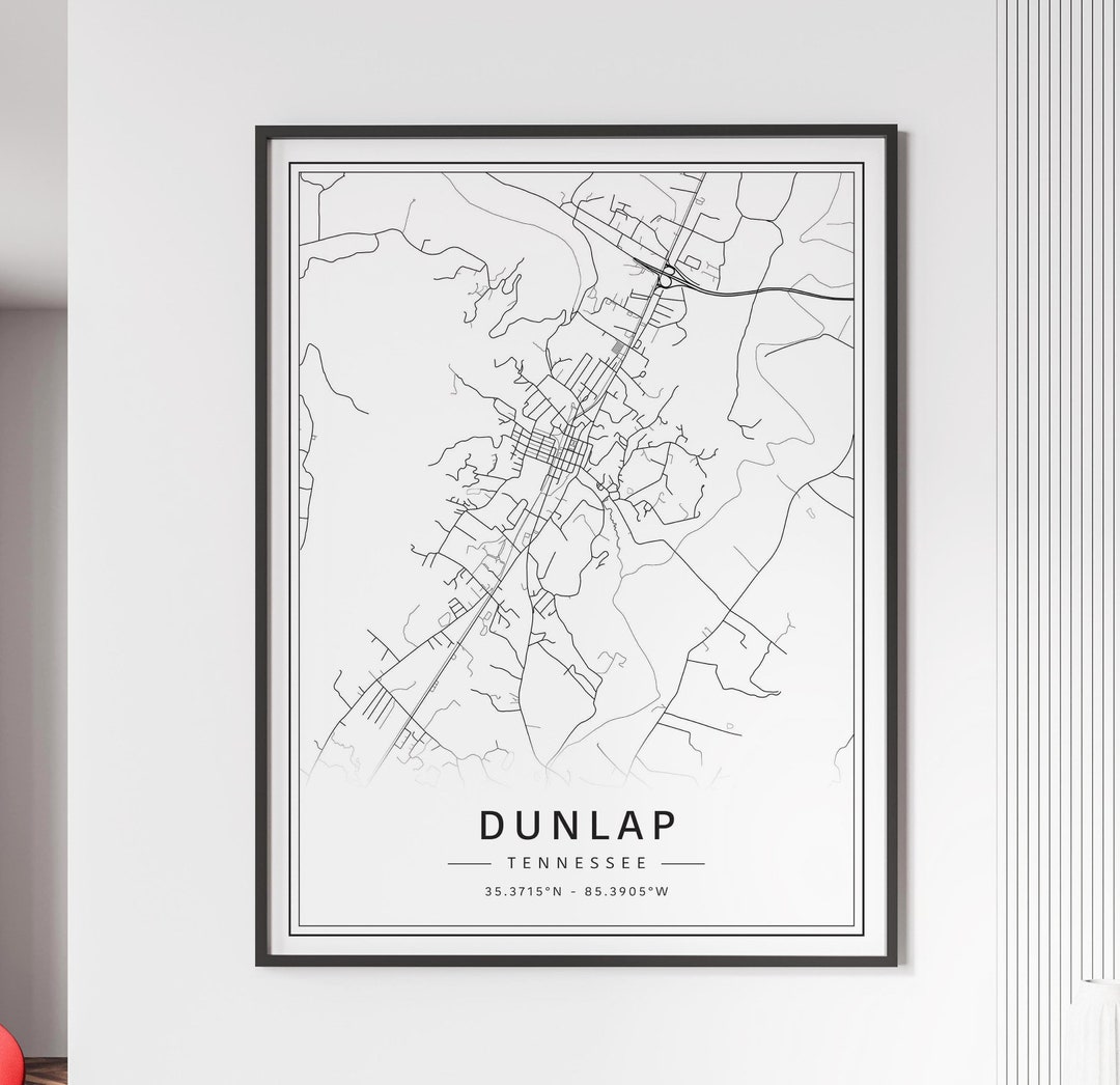 Dunlap Tennessee Street Map Print | Acrylic Dunlap City Map Print ...