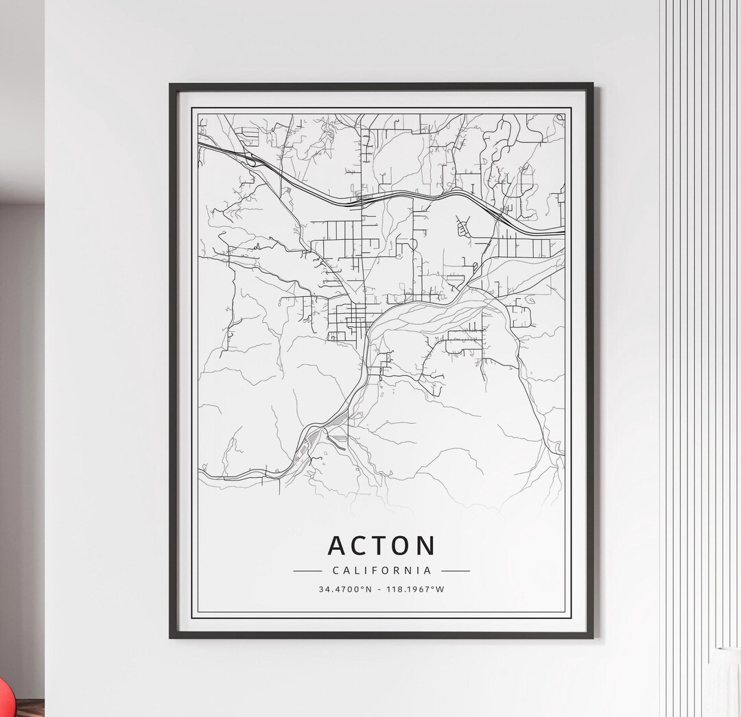 Acton California Street Map Print | Acrylic Glass Acton Map Print ...