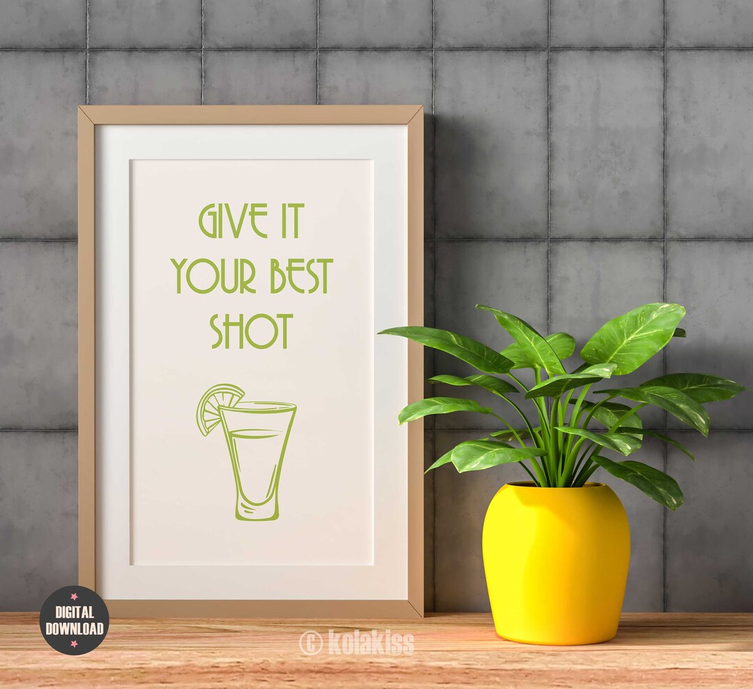 Bar Cart Sign Give It Your Best Shot Trendy Wall Art Retro Drinks ...