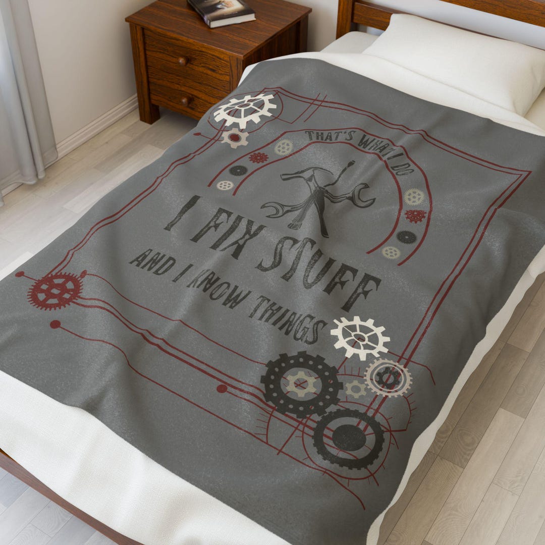 I Fix Stuff and I Know Things Plush Blanket, Mechanic Tool Gears Cozy ...