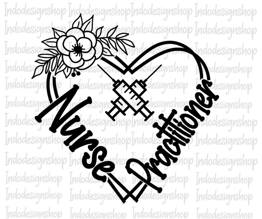 Nurse Practitioner Svg Png, Nurse Practitioner Svg File for Cricut, NP ...