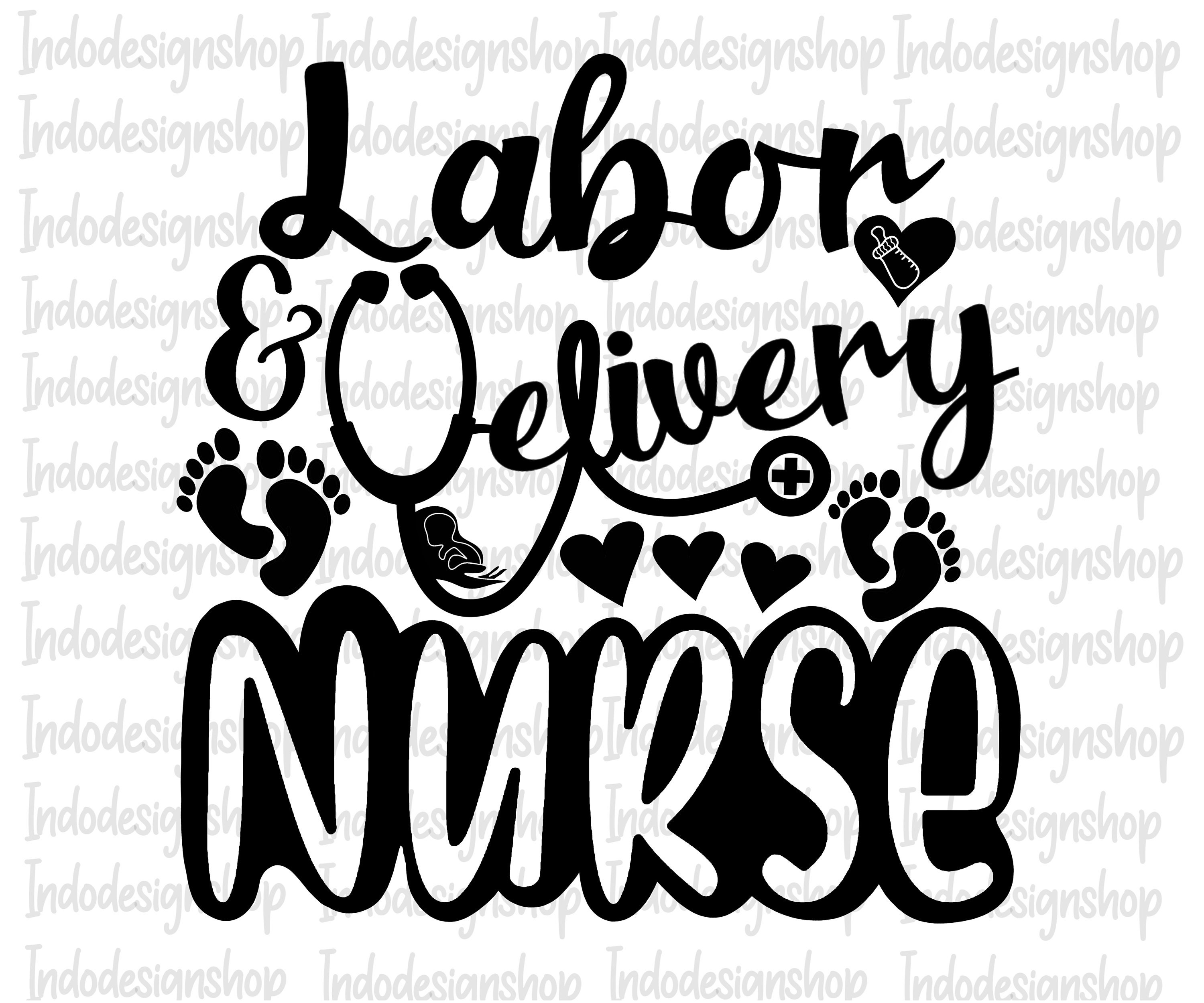 Labor and Delivery Nurse Svg, L and D Nurse Svg, LD Nurse Svg Png ...