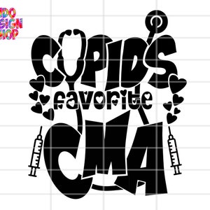 Valentines CMA Svg, Cupid's Favorite CMA Svg, One Loved Cma Svg ...