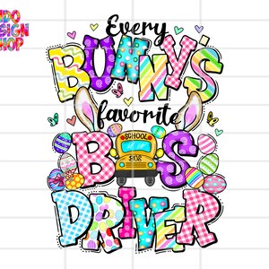 Easter Bus Driver Png File for Sublimation and Digital Download, Easter ...
