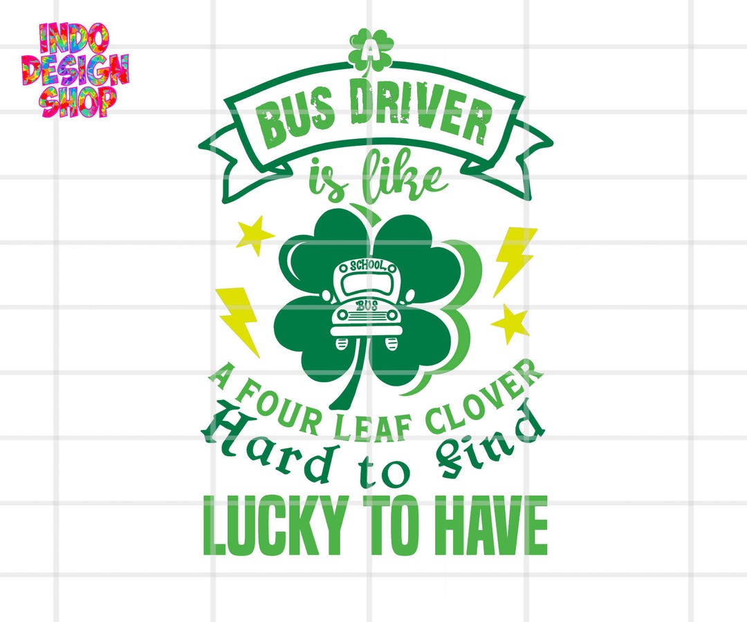 One Lucky Bus Driver Svg Png, St Patrick's Day Bus Driver Svg Png, A ...