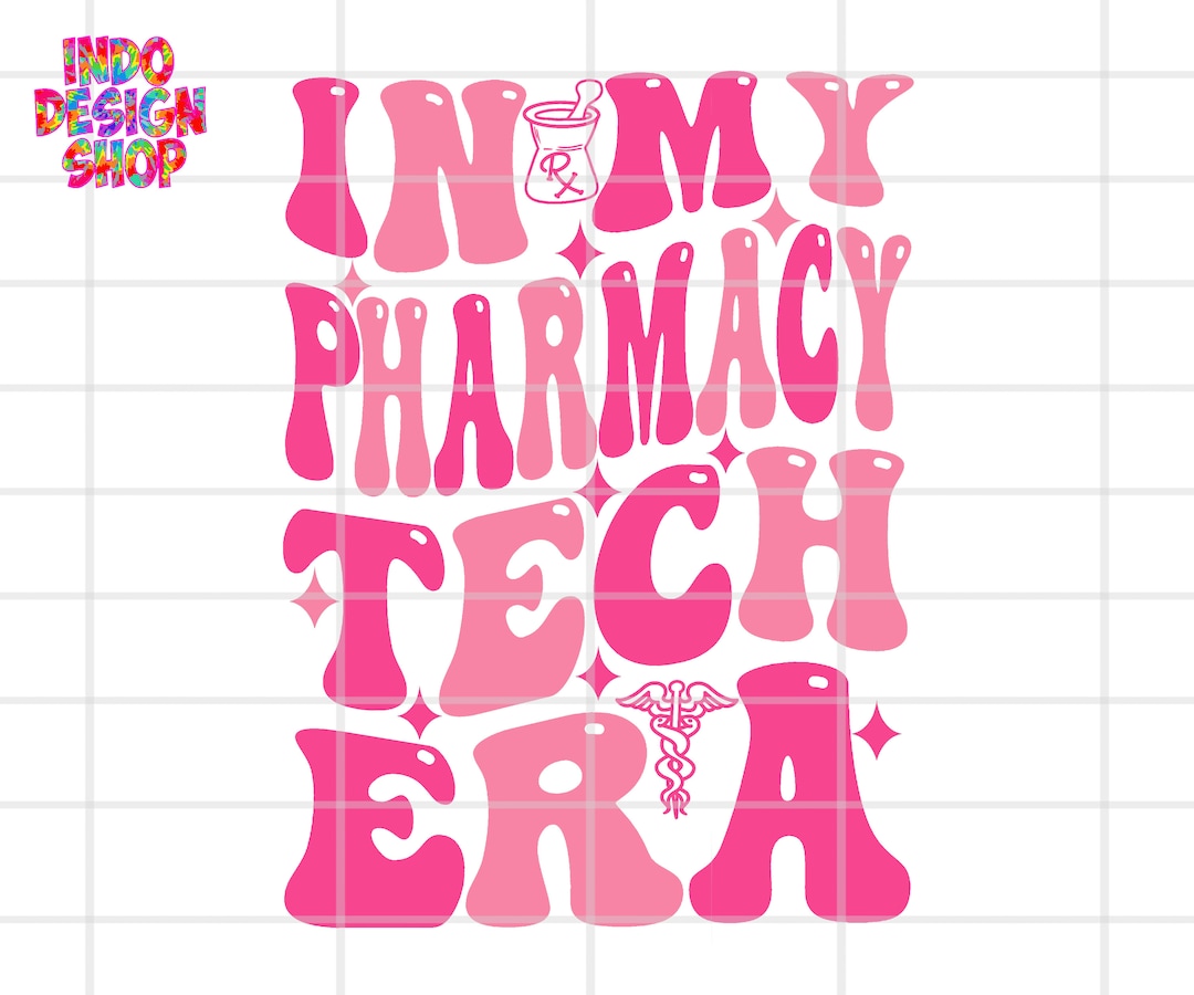 In My Pharmacy Tech Era Svg, Pharmacy Svg, Pharmacy Tech Svg Png ...