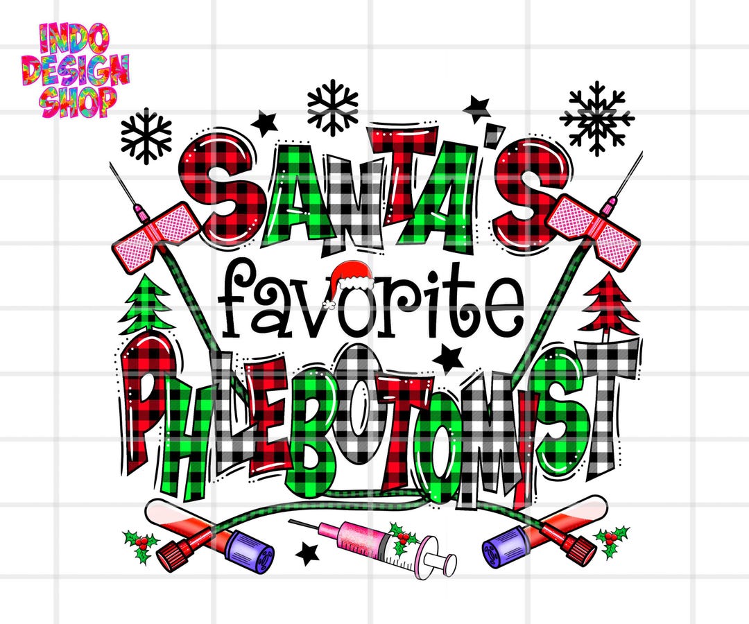 Christmas Phlebotomist Png, Christmas Phlebotomist Tech Sublimation ...