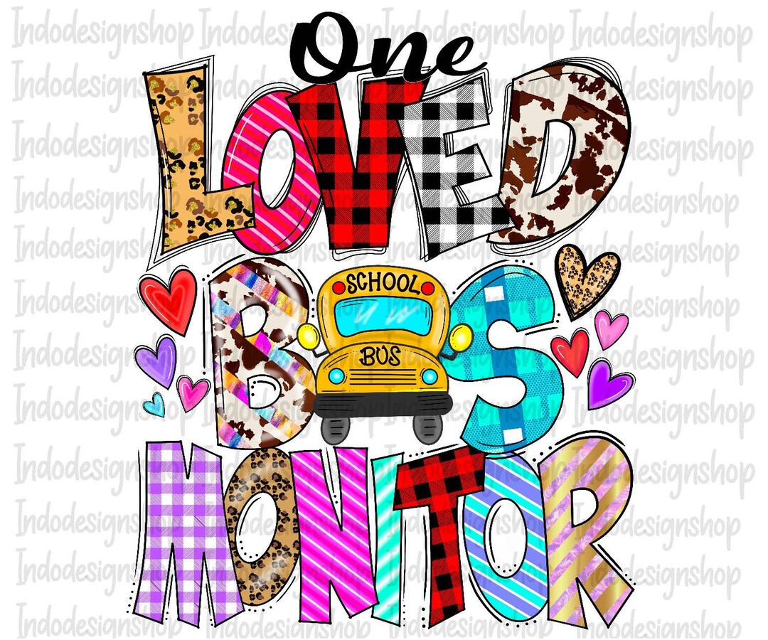 One Loved Bus Monitor Png File for Sublimation and Digital Download ...