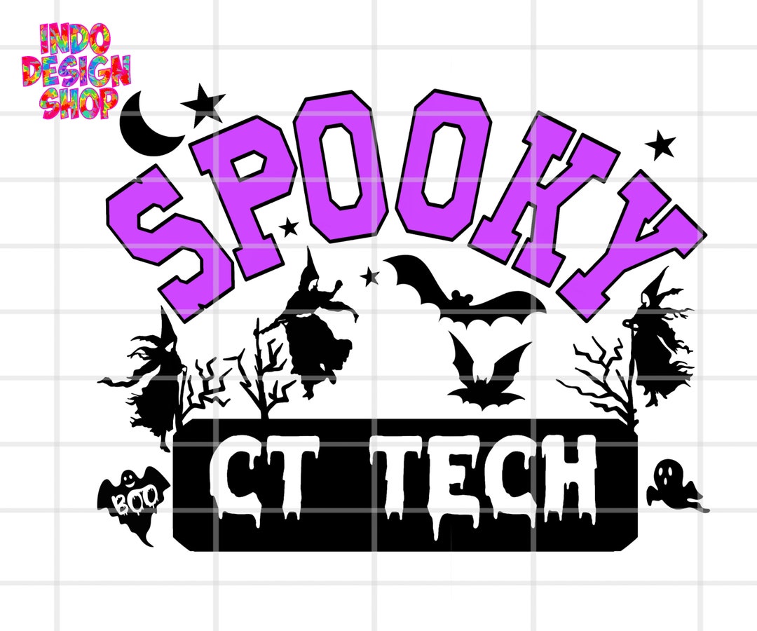 Halloween CT Tech Svg Png, Spooky CT Tech Svg Png, Halloween CT Tech ...