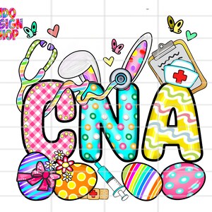 Easter CNA Png, Every Bunny's Favourite Cna Png Sublimation File ...
