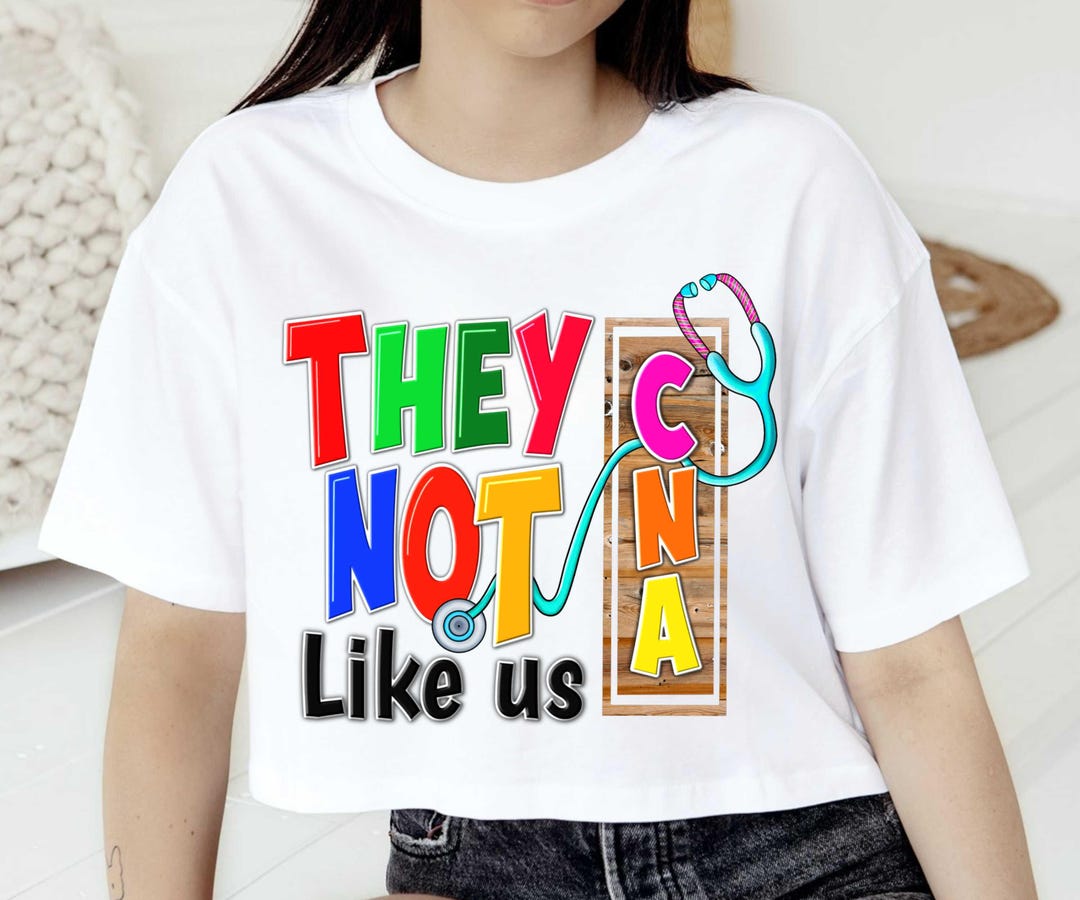 They Not Like Us Cna Png Sublimation Design and Digital Download, CNA ...