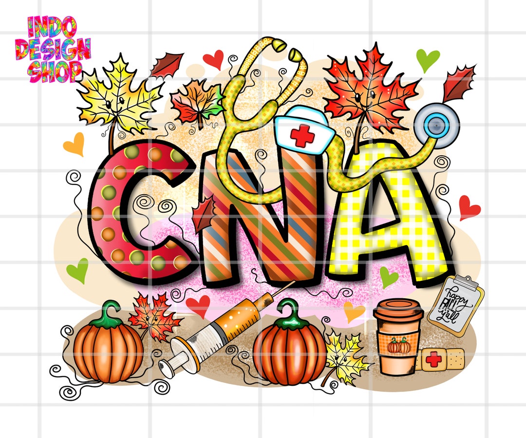 Thanksgiving Cna Png, Fall CNA Png, Fall Cna Sublimation Design, Hello ...