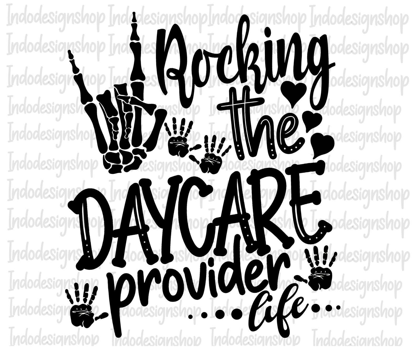 Daycare Provider Svg, Rocking the Daycare Provider Life Svg File for ...