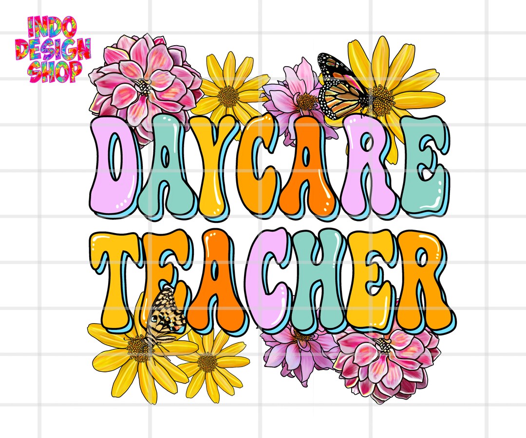 Daycare Teacher Png, Summer Daycare Teacher Png, Floral Daycare Teacher ...