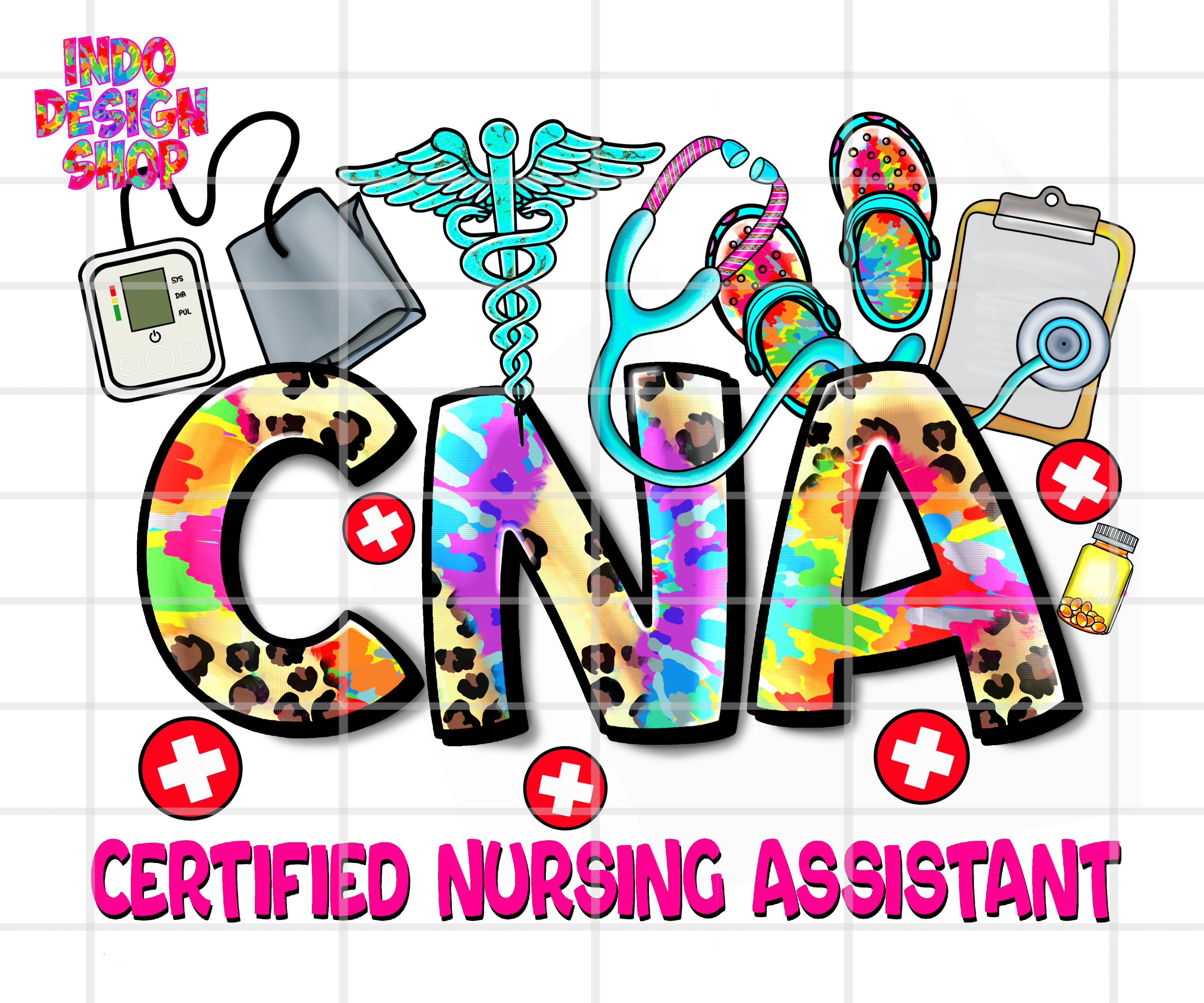 CNA Life PNG: Certified Nursing Assistant Sublimation Design (digital ...