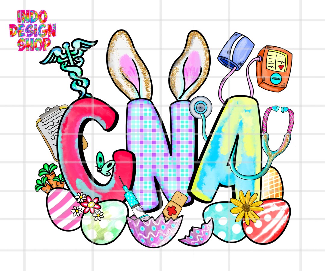 Easter CNA Png, Every Bunny's Favourite Cna Png Sublimation File ...