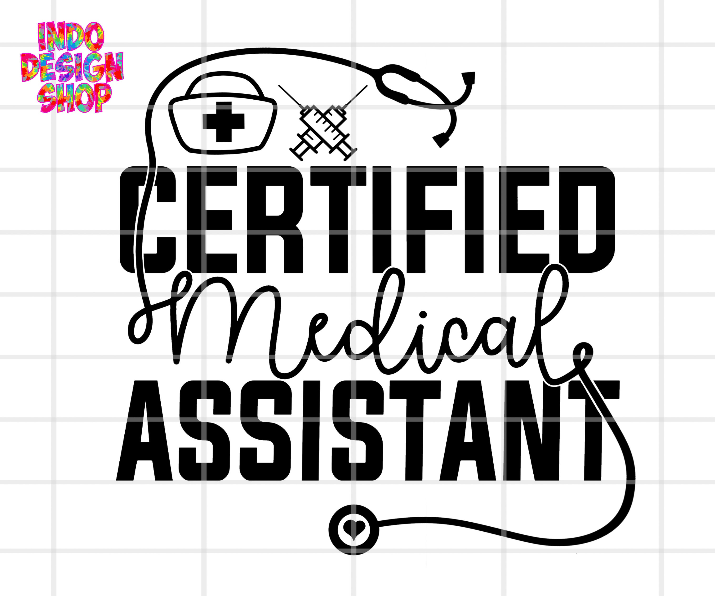 CMA Svg, Medical Assistant Svg, Cma Svg, Certified Medical Assistant ...
