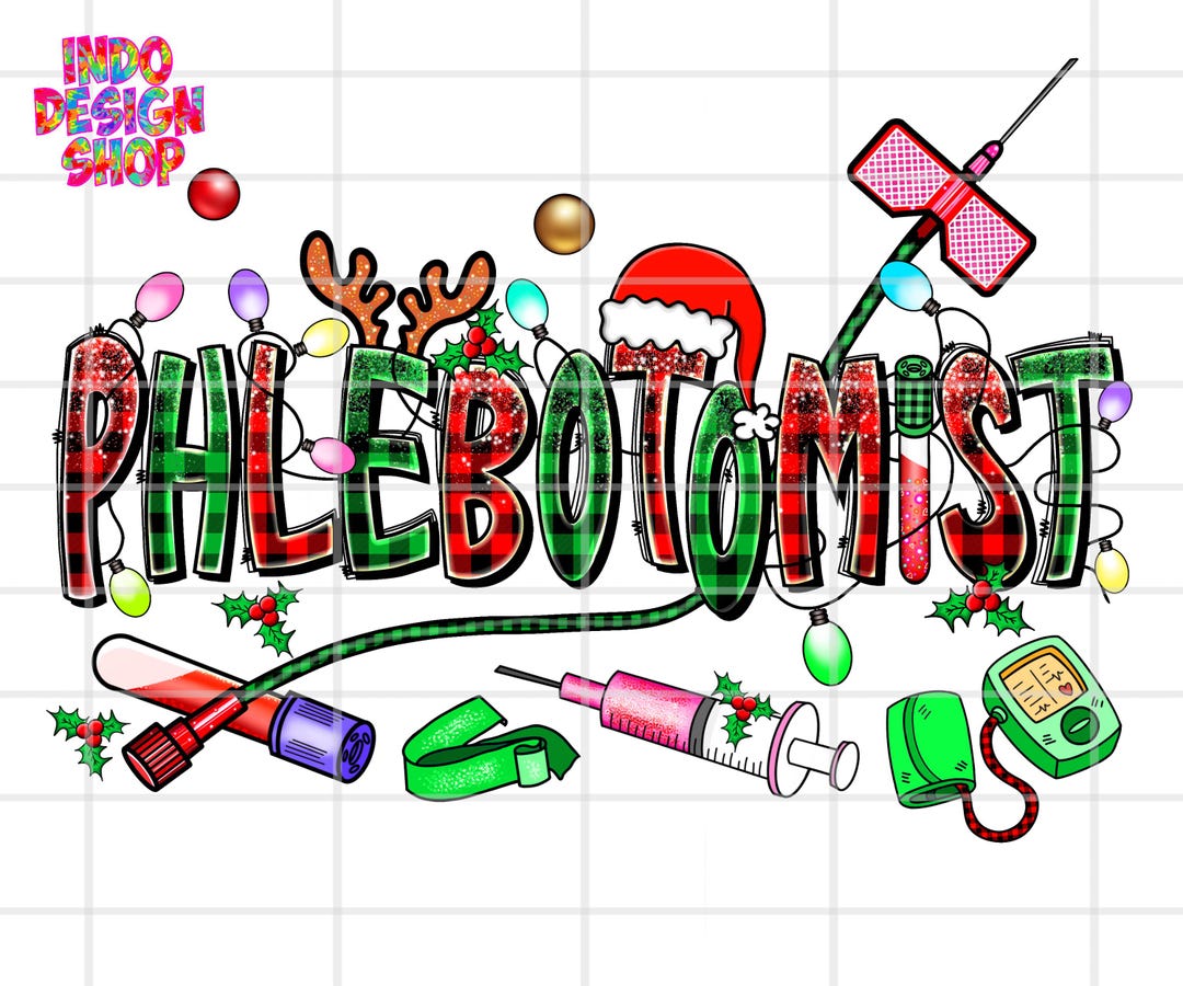 Christmas Phlebotomy Png, Phlebotomist Christmas Png Sublimation File ...