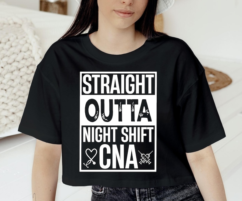 Straight Outta Night Shift CNA Svg, Night Shift CNA Life Svg File for ...