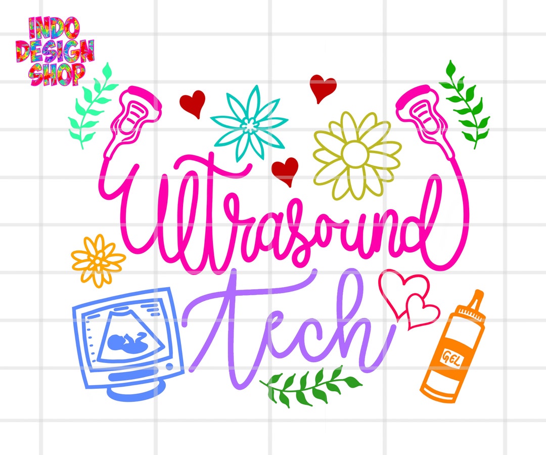 Floral Ultrasound Technician Png Svg, Floral Cute Ultrasound Tech Svg ...