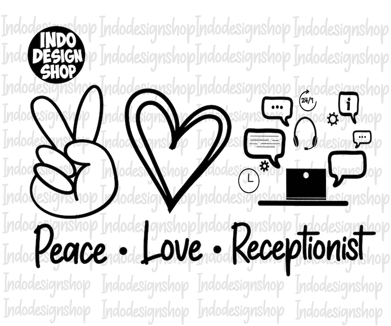 Peace Love Receptionist Png Svg Receptionist Svg File for - Etsy