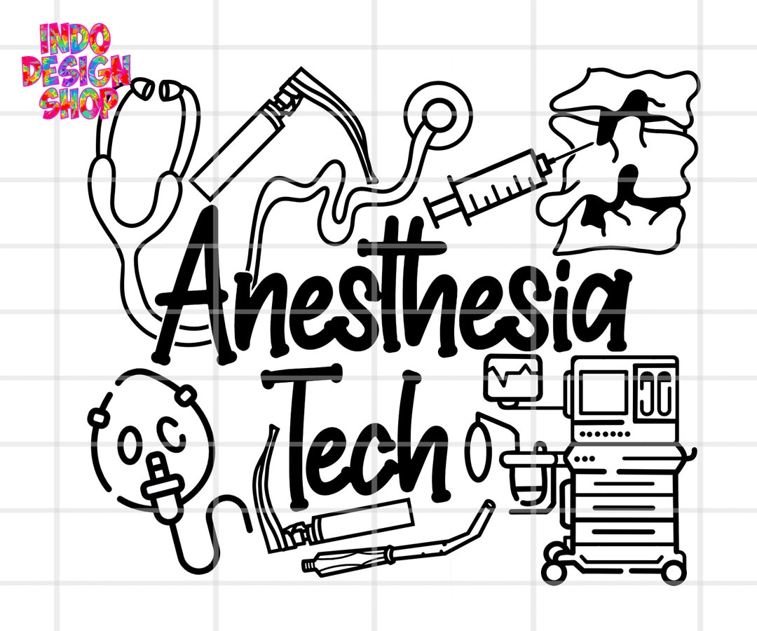 Anesthesia Tech Svg, Anesthesia Tech Svg Png, Anesthesia Technologist ...